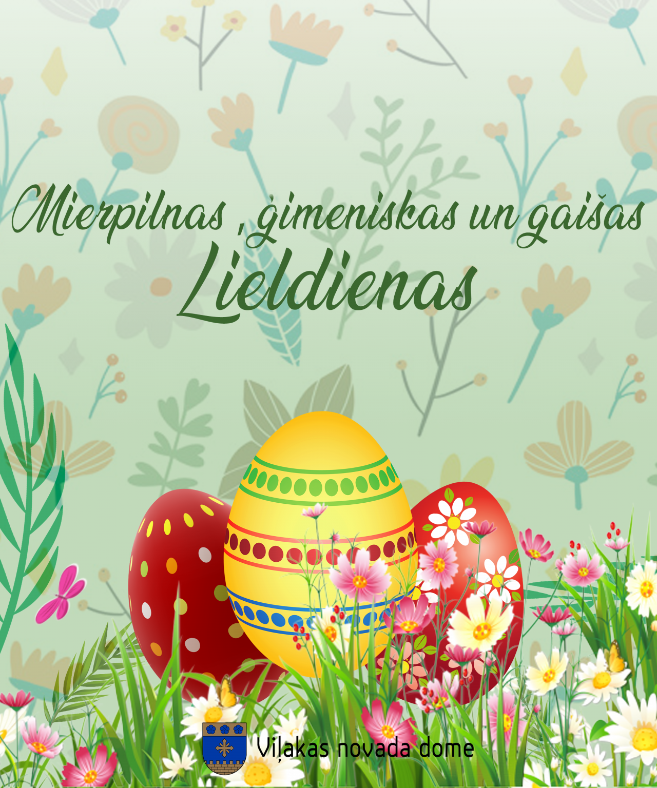 Priecīgas Lieldienas! – Viļaka